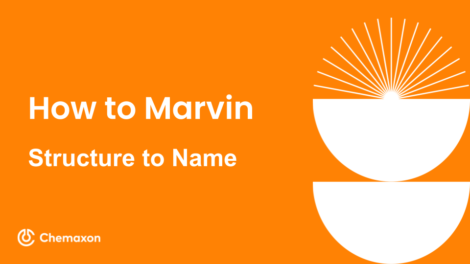 How to Marvin: Chemical Naming